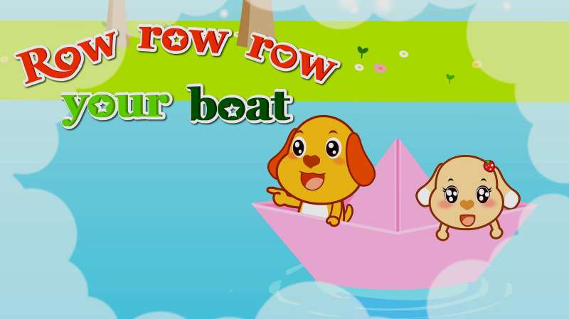 Row row row your boat儿歌视频-亲宝儿歌,亲子,早教,好看视频
