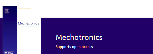 《Mechatronics》期刊介绍：掌握投稿技巧，探索应用领域的工程技术