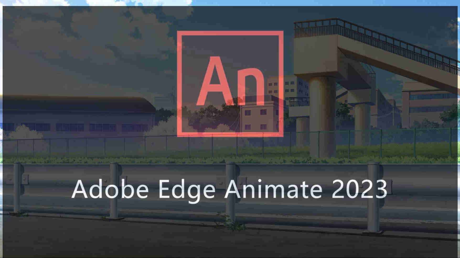 Animate 2018for mac下载安装教程-怎么免费下载anim