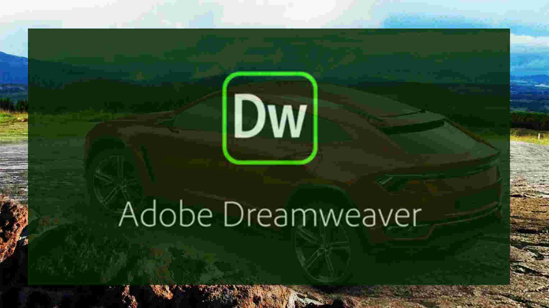 Adobe Dreamweaver DW 2018免费下载-Adobe Dreamweaver DW 2