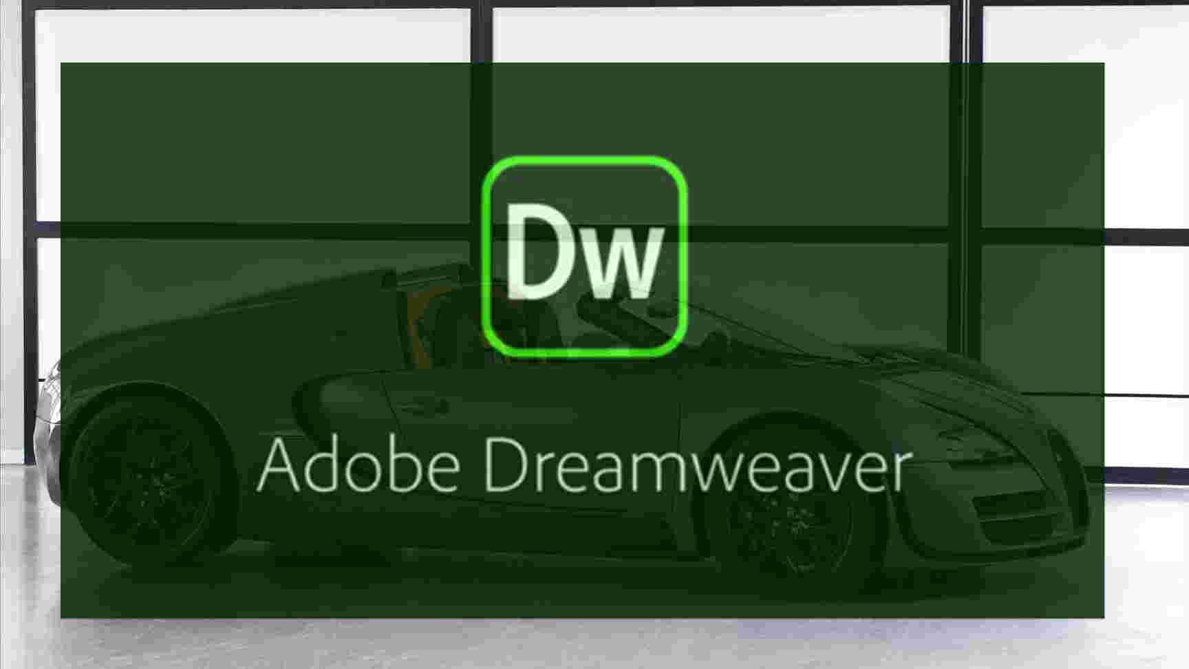 Adobe Dreamweaver DW 新版安装包-Adobe Dreamweaver DW